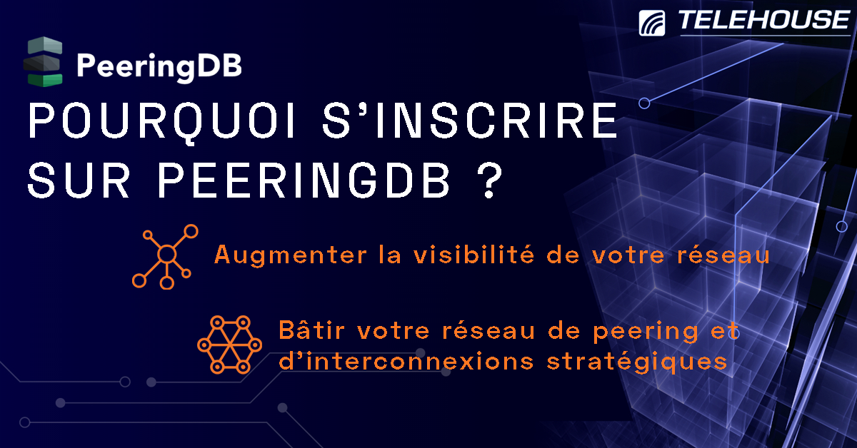 Telehouse vous aide à vous inscrire à PeeringDB ! – Telehouse