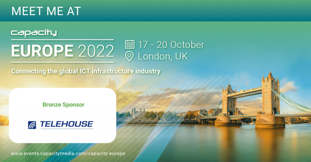Join us at Capacity Europe 2022 – Telehouse